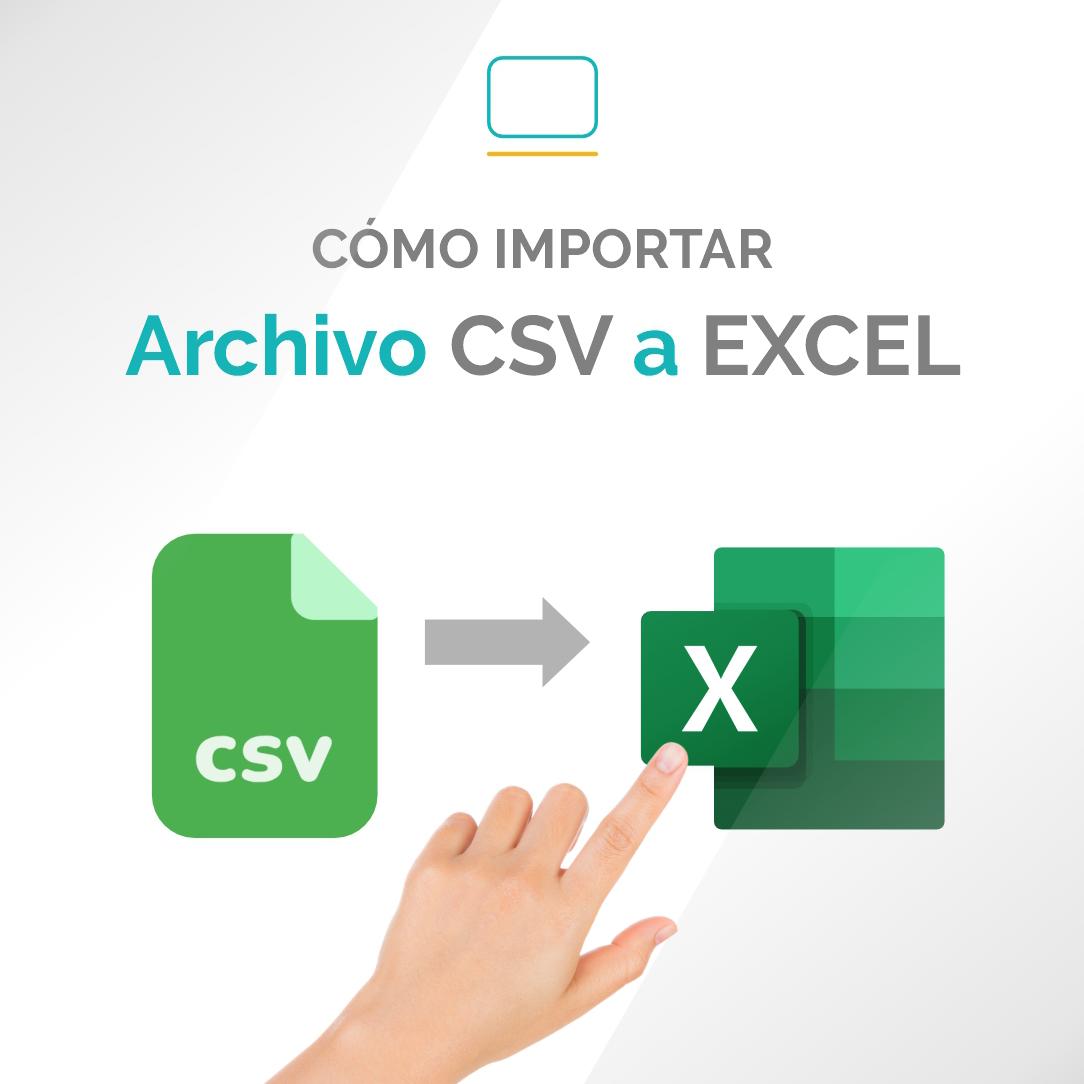 Cómo importar un fichero CSV a Excel - Informática de cabecera